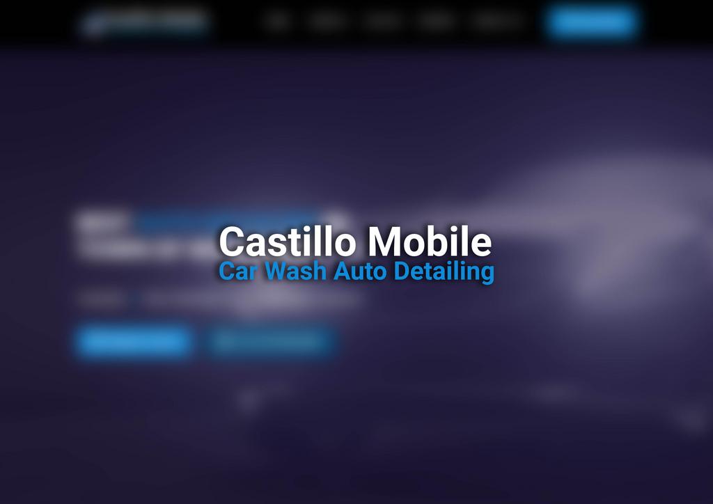 Castillo Auto Detailing | Car Wash in Woodland, CA